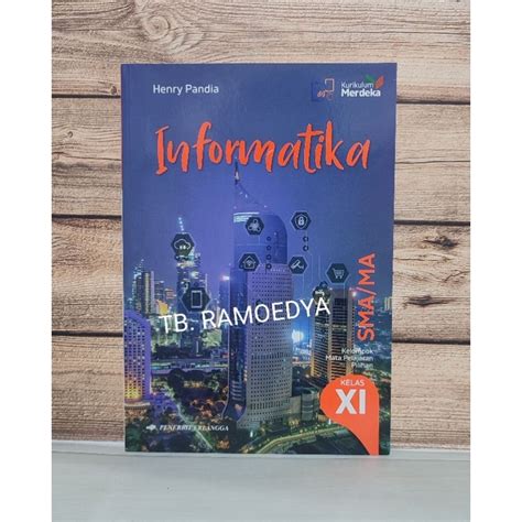 Jual Buku Informatika Smama Kelas Xi Kurikulum Merdeka Erlangga