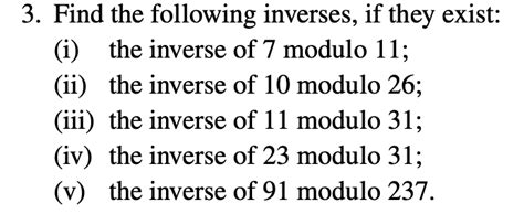Solved 3 Find The Following Inverses If They Exist I