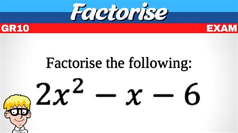 Factorisation Exam Question Gr 10 Youtube