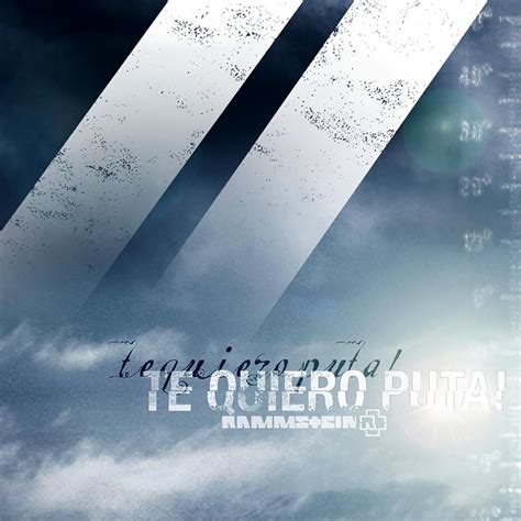 Rammstein Te Quiero Puta Lyrics Genius Lyrics
