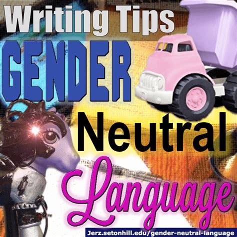 Gender Neutral Language Tips How To Avoid Biased Writing Without Gender Neutral Language Tips How To Avoid Biased Writing Without