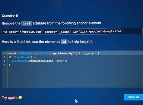 Solved Question 9 Remove The Href Attribute From The Chegg