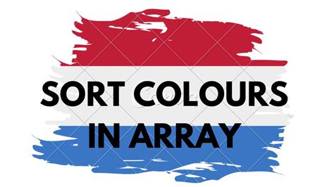 Sort Colors In Arrays Using Dutch Flag Algorithm Leetcode 75
