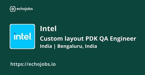 Intel Is Hiring Custom Layout Pdk Qa Engineer India Bengaluru India Perl Python Assembly