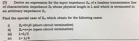 solved derive an expression for the input impedance z in of