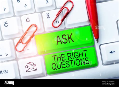 Hand Writing Sign Ask The Right Questions Business Overview Look For A Professional Advice