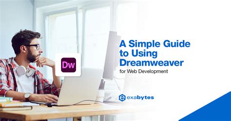 Simple Guide To Using Adobe Dreamweaver For Web Development