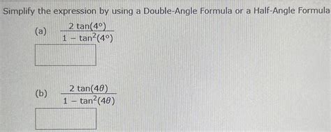 [answered] Simplify The Expression By Using A Double Angle Formula Or A Kunduz