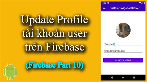Quản Lý Users Trên Firebase Update Users Profile Firebase Part 10 Youtube