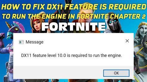 How To Fix Fortnite Dx11 Feature Level 100 Is Required To Run The Engine Fortnite Chapter 2