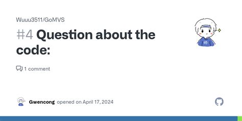 Question About The Code · Issue 4 · Wuuu3511gomvs · Github