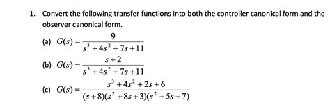 Solved 1 Convert The Following Transfer Functions Into Both
