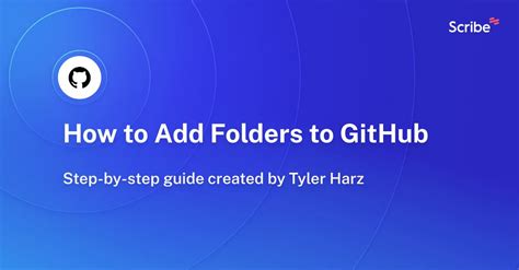 How To Add Folders To Github Scribe