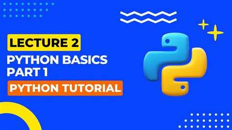 L2 Python Basics Part 1 Python Tutorial Python For Data Science Youtube