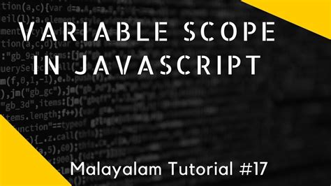 Variable Scope Var Vs Let Javascript Malayalam Tutorial Lesson 17 Youtube