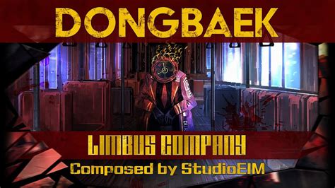 Limbus Company DongBaek 림버스 컴퍼니 동백 브금 YouTube Music
