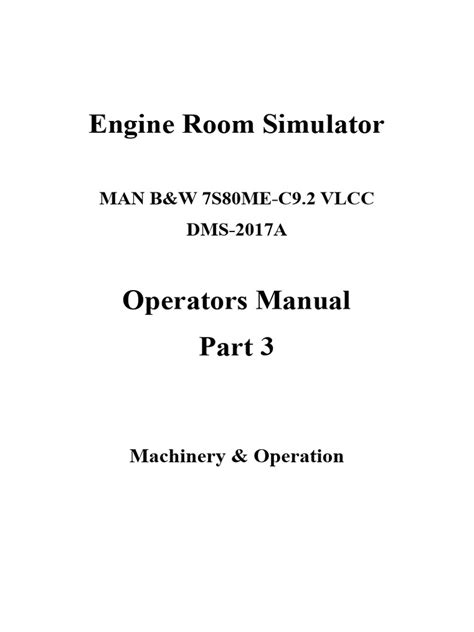 Dms 2017a Engine Room Simulator Part 3 Pdf Diesel Engine Valve
