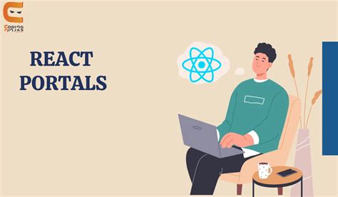 Portals In React Naukri Code 360