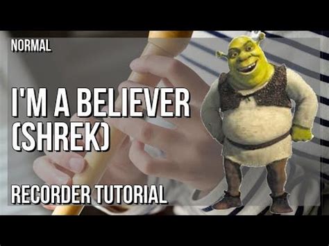 How To Play Im A Believer Shrek By Smash Mouth On Recorder Tutorial