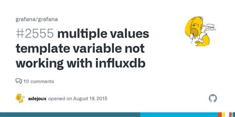 Multiple Values Template Variable Not Working With Influxdb · Issue 2555 · Grafanagrafana · Github