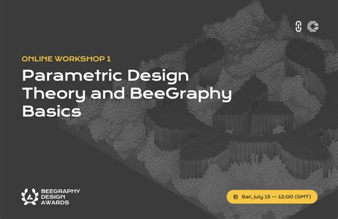 Mastering Computational Design Workshops With Codin Parametric For Beegraphy Design Awards