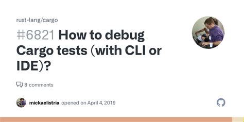 How To Debug Cargo Tests With Cli Or Ide Issue Rust Lang Cargo Github