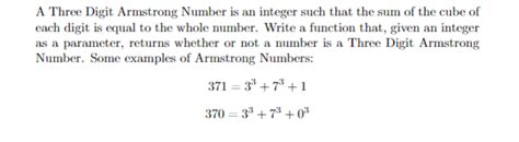 Solved A Three Digit Armstrong Number Is An Integer Such