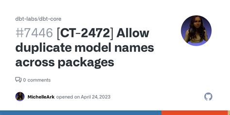 Ct 2472 Allow Duplicate Model Names Across Packages · Issue 7446 · Dbt Labsdbt Core · Github