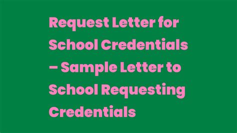 request letter for school credentials sample letter to school requesting credentials write a