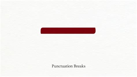 Punctuation Breaks