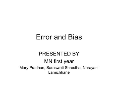 bias and error final 1 ppt