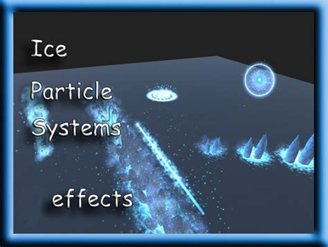 Ice Particle Systems 시각 효과 파티클 Unity Asset Store