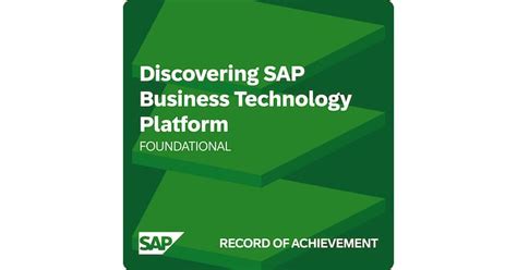 Discovering Sap Business Technology Platform Record Of Achievement Was Issued By Sap To