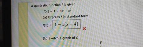 solved a quadratic function fis given f x 1 4x x²