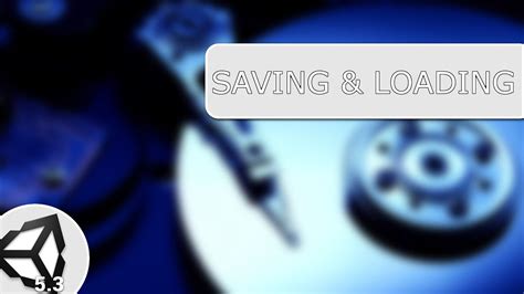 Unity 5 C The Best Way To Save And Load Youtube
