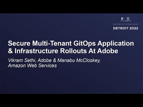 free video secure multi tenant gitops application and infrastructure