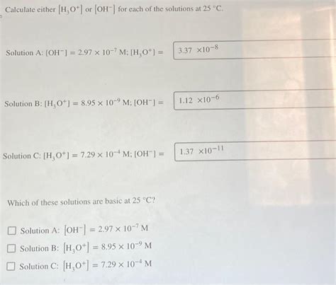 Solved Calculate Either H O Or OH For Each Of The Chegg Com