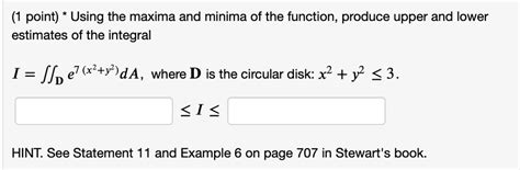 Solved Using The Maxima And Minima Of The Function Produce Upper And