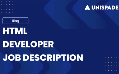 Html Developer Job Description Template Unispade Blog