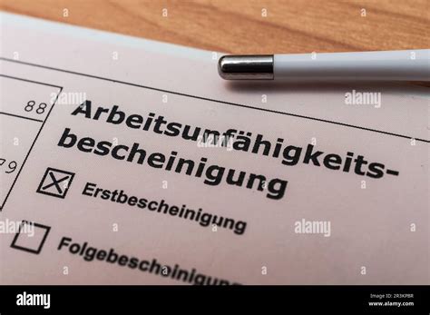 Certificate Of Incapacity For Work Sickness Certificate In Germany Stock Photo Alamy