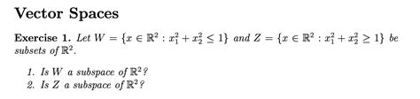 Solved Vector Spaces Exercise 1 Let W X∈r2x12x22≤1 And