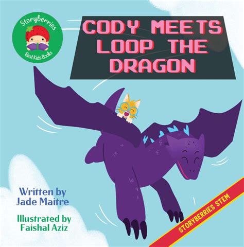 Cody Cat Meets Loop The Dragon Coding Bedtime Stories