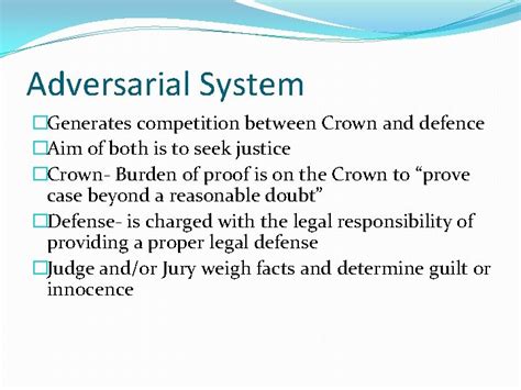 Police Procedures Adversarial System Generates Competition Between Crown