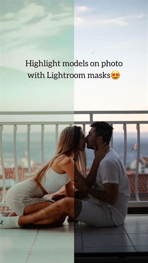Lightroom Classic Tutorial How Highlight Models On Photo With Lightroom Editing Tip Photogr