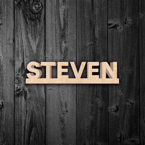 Steven Name Sign Name Signs Single Letter Lettering Fonts