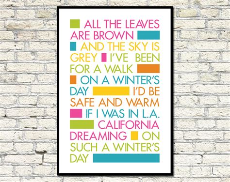 Its About Art And Design California Dreaming Song Lyrics Poster