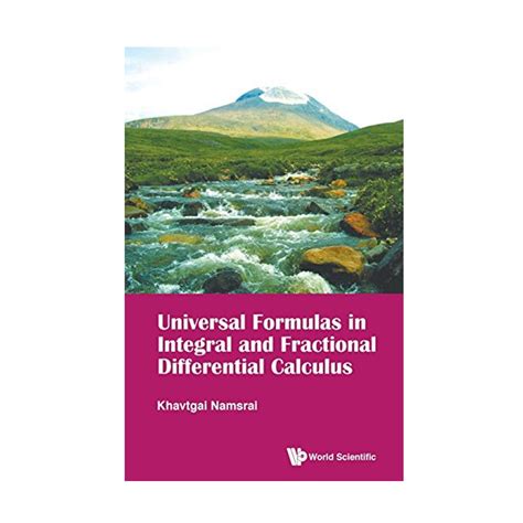 Universal Formulas In Integral And Fractional Differential Calculus Khavtgai Namsrai Shopee