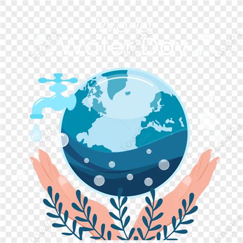 세계 수자원의 날 수생 식물 수도꼭지 지구 일러스트 손 보호 물 물 공급원 친환경 Png 일러스트 무료 다운로드 Lovepik