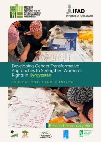 Developing Gender Transformative Approaches To Strengthen Womens Rights In Kyrgyzstan
