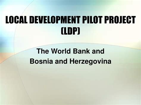 Ppt Local Development Pilot Project Ldp In Bosnia And Herzegovina